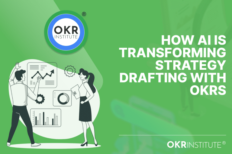How AI is Transforming Strategy Drafting with OKRs - OKRI - Effective ...