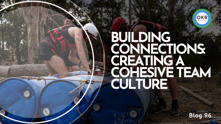 Creating a Cohesive Team Culture